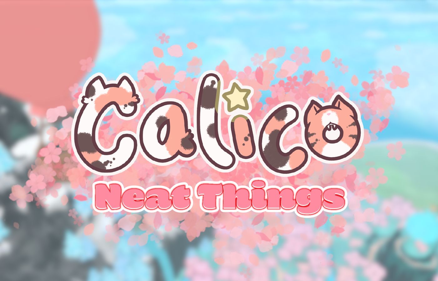 Calico's New, Neat Things DLC is Exactly What You Need For The Perfect ...